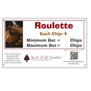 Roulette Sign - Rent for $5 - Saves you Time and Money!